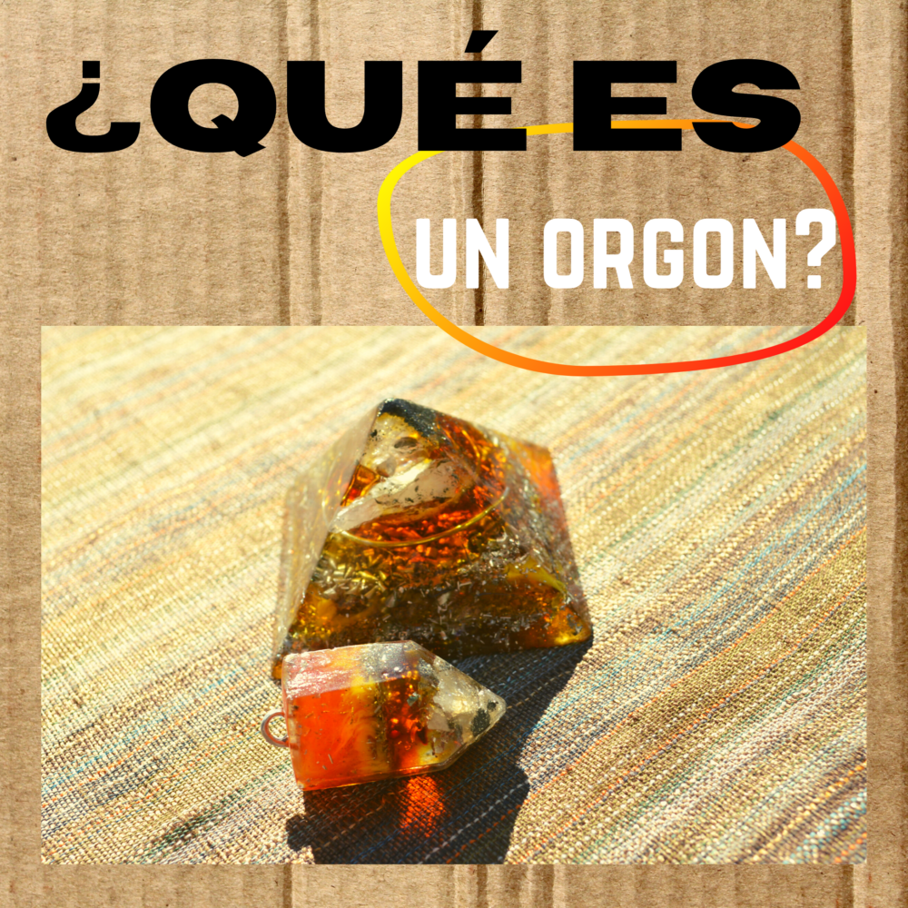 ¿Qué es el orgon? - AMEBAGLAM